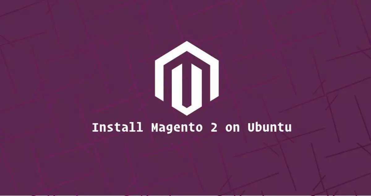 如何在Ubuntu 18.04上安装Magento 2