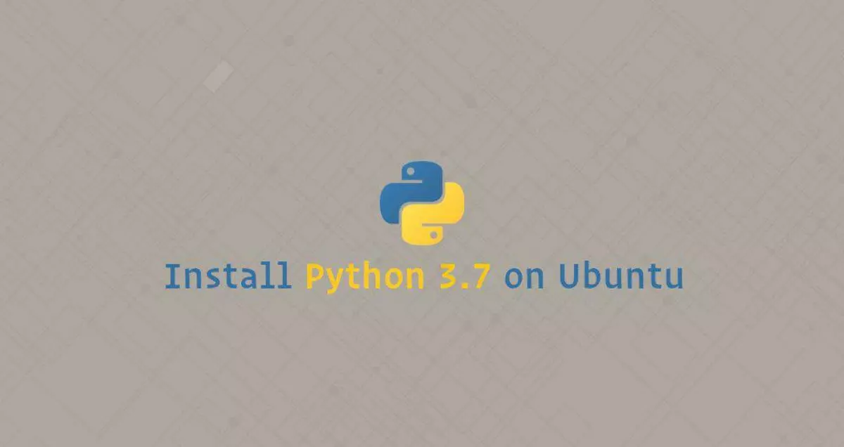 如何在Ubuntu 18.04安装Python 3.7 | myfreax