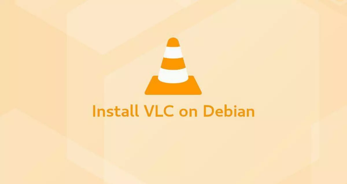 如何在debian 11上安装vlc Media Player Myfreax