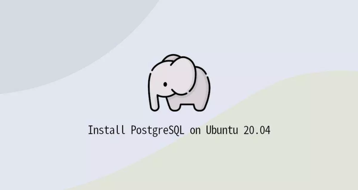 如何在Ubuntu 20.04安装PostgreSQL | myfreax