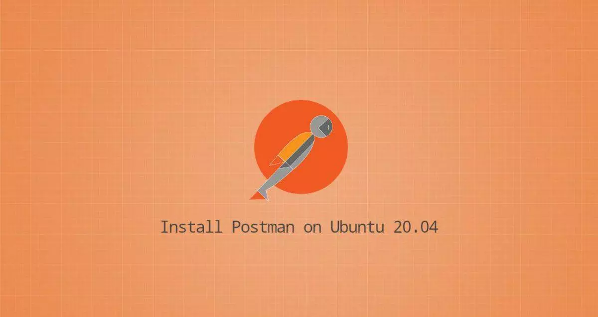 如何在ubuntu 20 04上安装postman