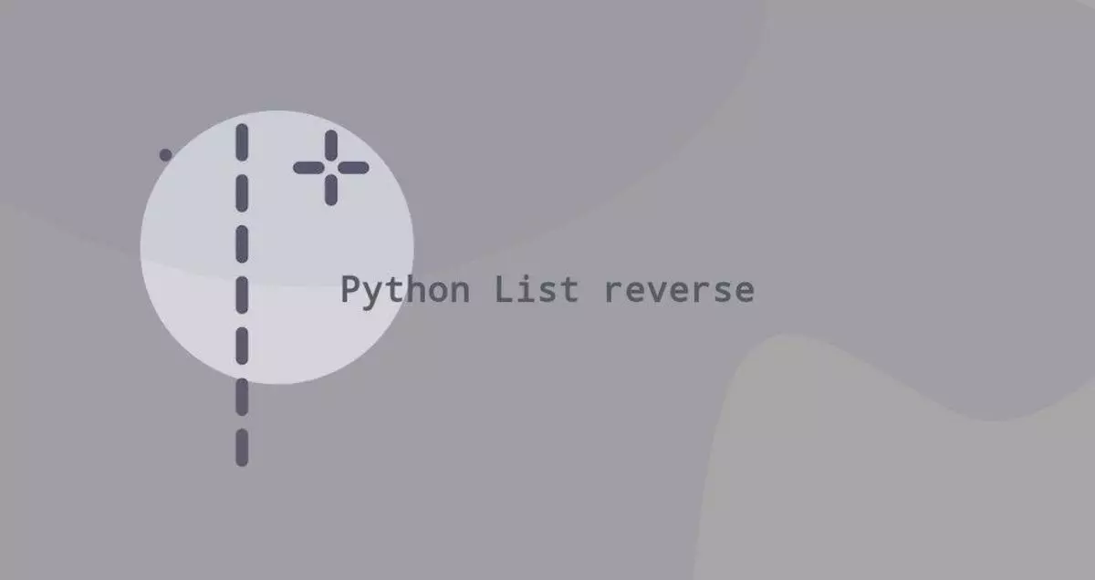 Python反转列表 Myfreax