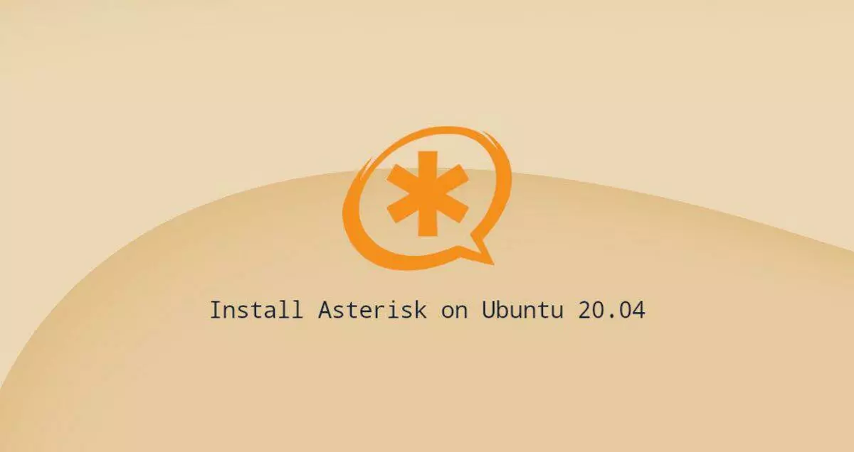 如何在Ubuntu 20.04安装Asterisk | myfreax
